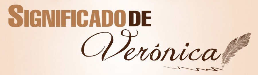 Significado de Verónica - Significado de los nombres